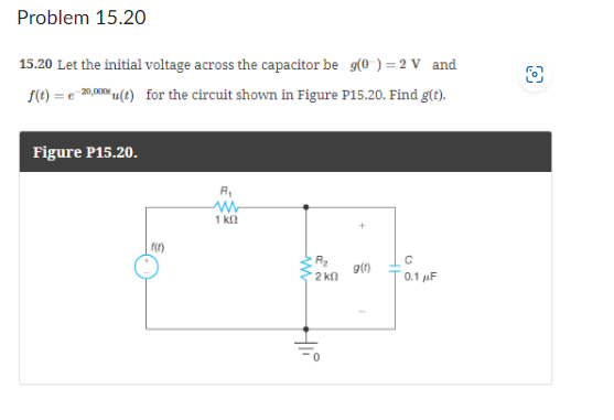 Solved 15.20 Let the initial voltage across the capacitor be | Chegg.com