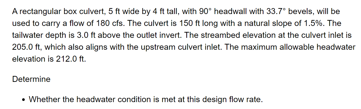 Solved A rectangular box culvert, 5ft wide by 4ft tall, with | Chegg.com