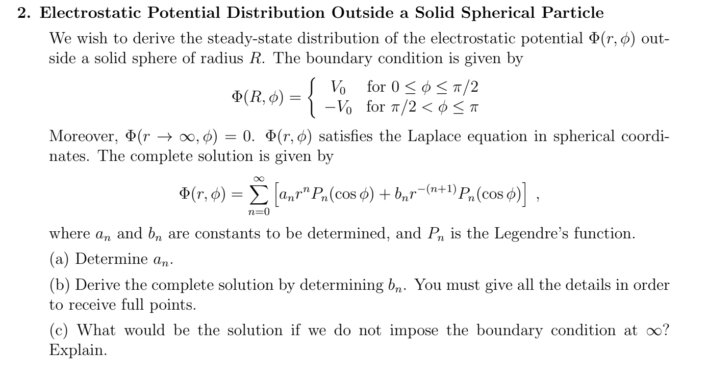 Solved 2. Electrostatic Potential Distribution Outside a | Chegg.com
