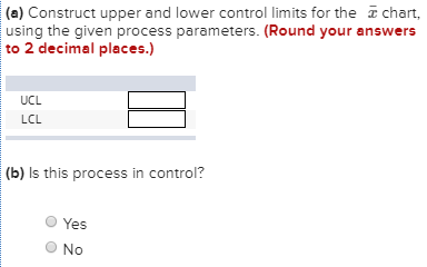 Solved (a) Construct upper and lower control limits for the | Chegg.com