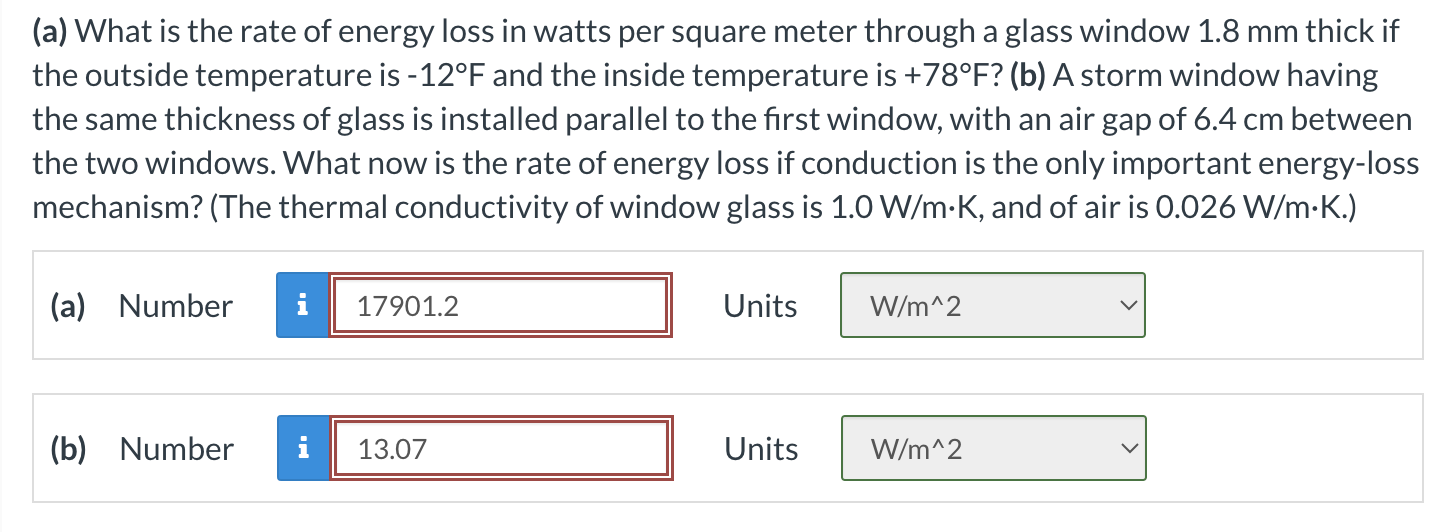 Solved (a) What is the rate of energy loss in watts per | Chegg.com