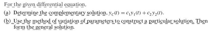 Solved For the given differential equation, (a) Dererminge | Chegg.com