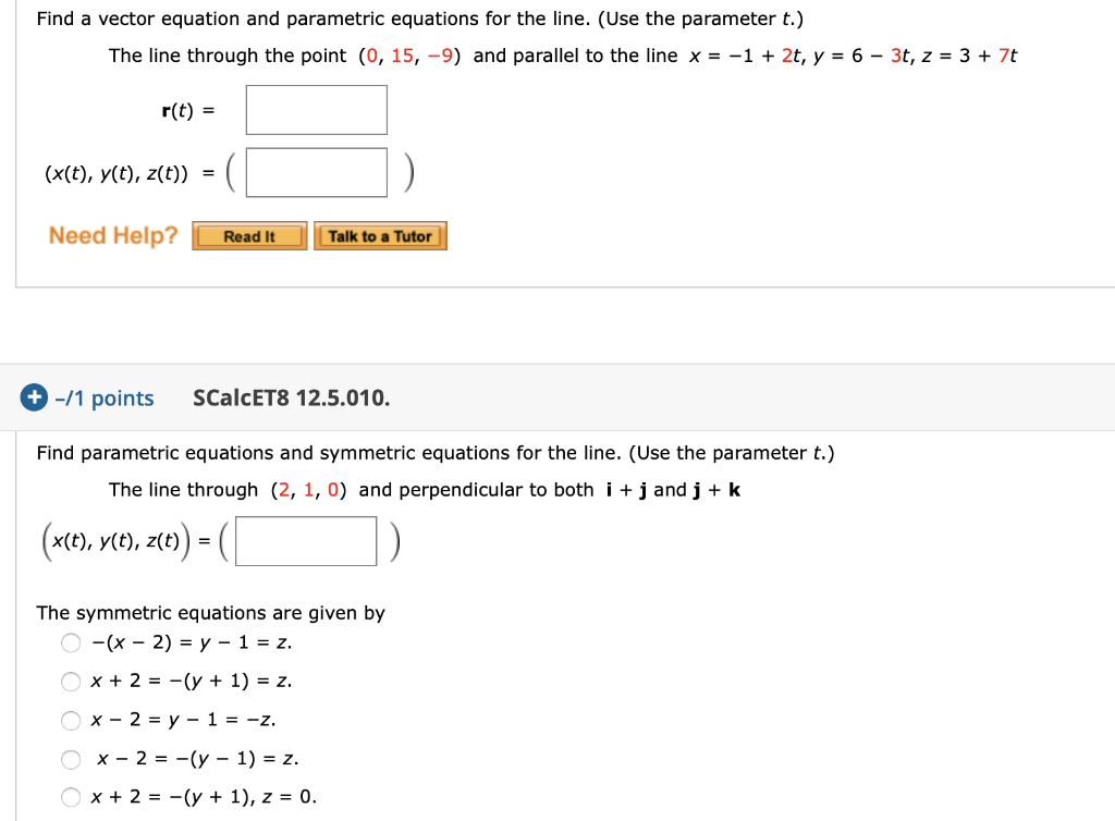 Solved Find A Vector Equation And Parametric Equations For