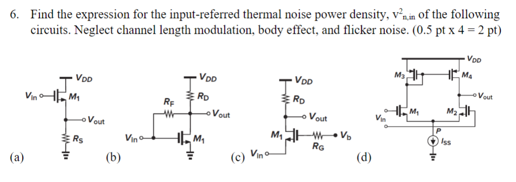 6. Find the expression for the input-referred thermal | Chegg.com