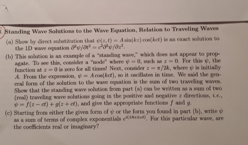 Solved 3. Standing Wave Solutions to the Wave Equation, | Chegg.com