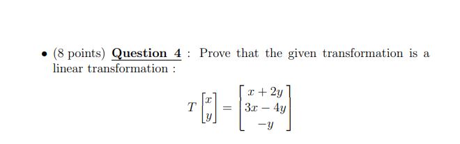 Solved - (8 points) Question 4 : Prove that the given | Chegg.com Solved - (8 points) Question 4 : Prove that the given | Chegg.com