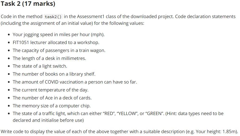 Solved Task 2 (17 marks) Code in the method task2() in the | Chegg.com