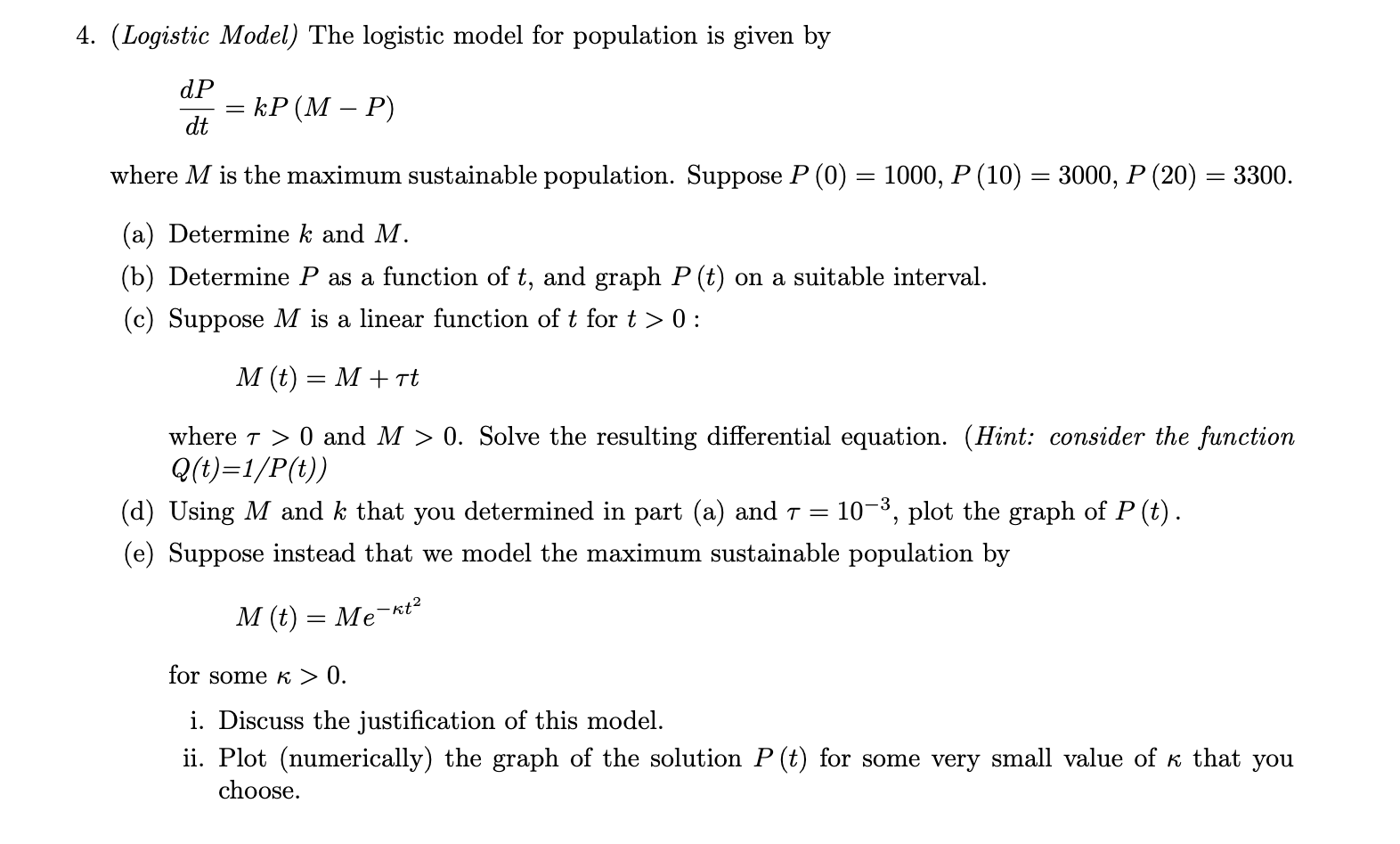 4. (Logistic Model) The logistic model for population | Chegg.com