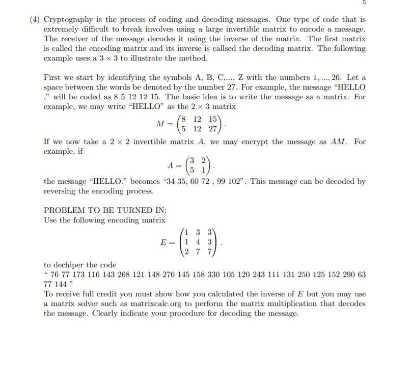 5 (4) Cryptography is the process of coding and | Chegg.com