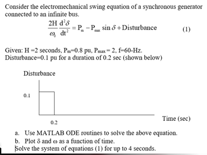 Solved Consider the electromechanical swing equation of a | Chegg.com