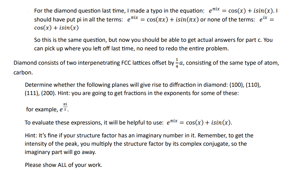 Solved For the diamond question last time, I made a typo in | Chegg.com