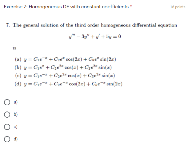 Solved Exercise 7: Homogeneous DE with constant coefficients | Chegg.com