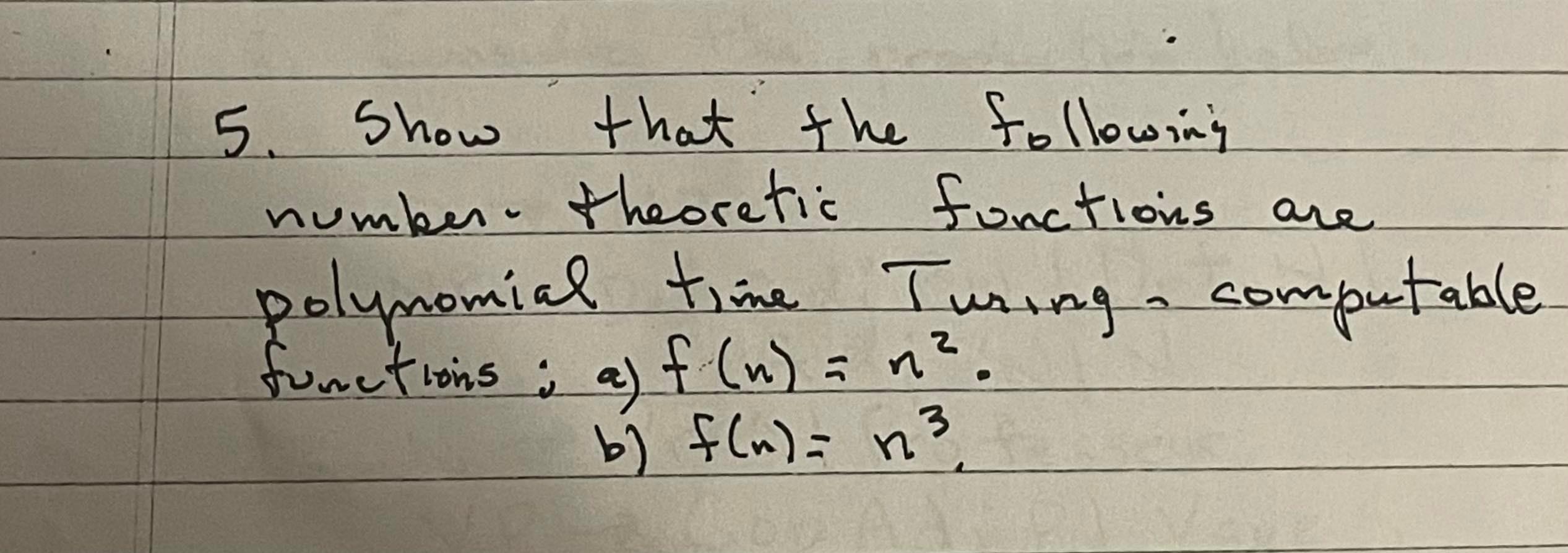 Solved 5. Show that the following numben - theoretic | Chegg.com