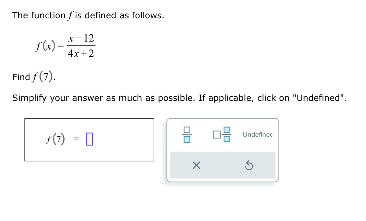 Solved The function f is defined as follows. f(x)=4x+2x−12 | Chegg.com