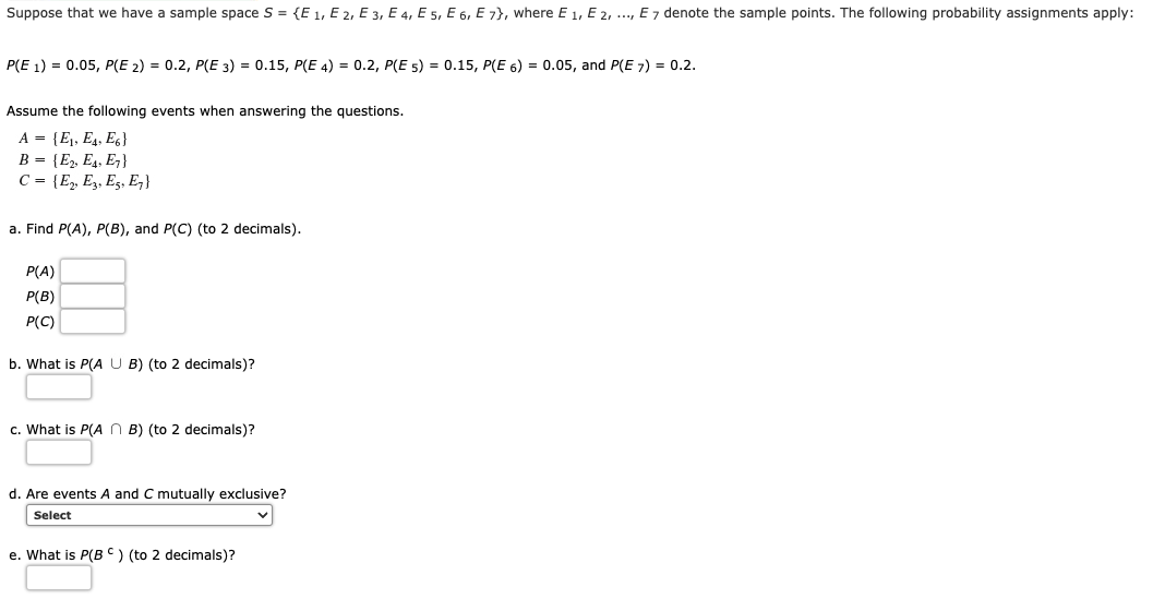 Solved Suppose that we have a sample space S = {E1, E2, E3, | Chegg.com