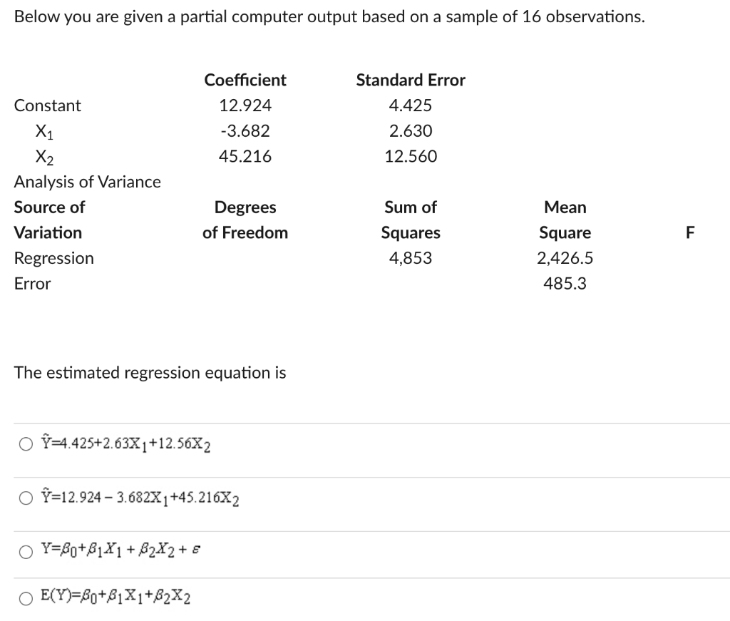 Solved Below you are given a partial computer output based | Chegg.com
