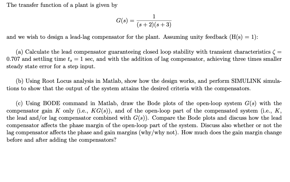 Solved The transfer function of a plant is given by 1 (s + | Chegg.com