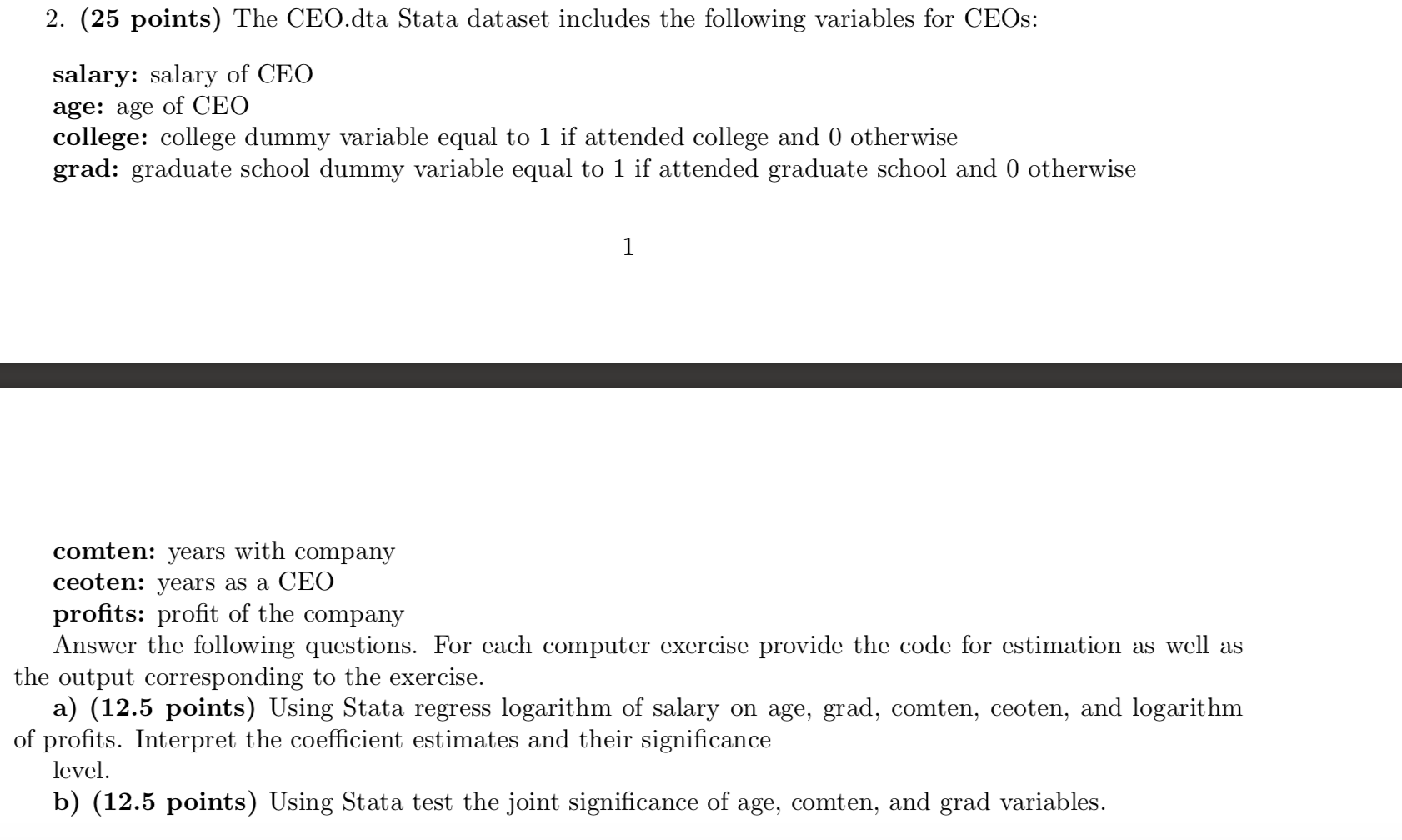 Solved 2. (25 points) The CEO.dta Stata dataset includes the | Chegg.com