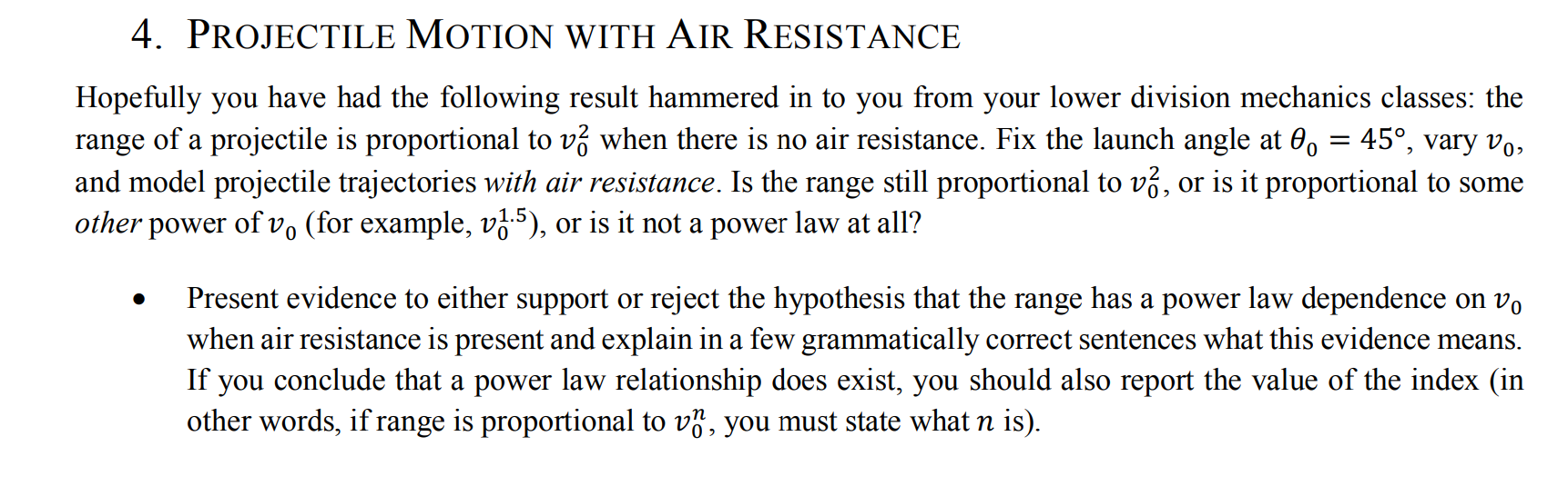 Solved 4. PROJECTILE MOTION WITH AIR RESISTANCE Hopefully | Chegg.com