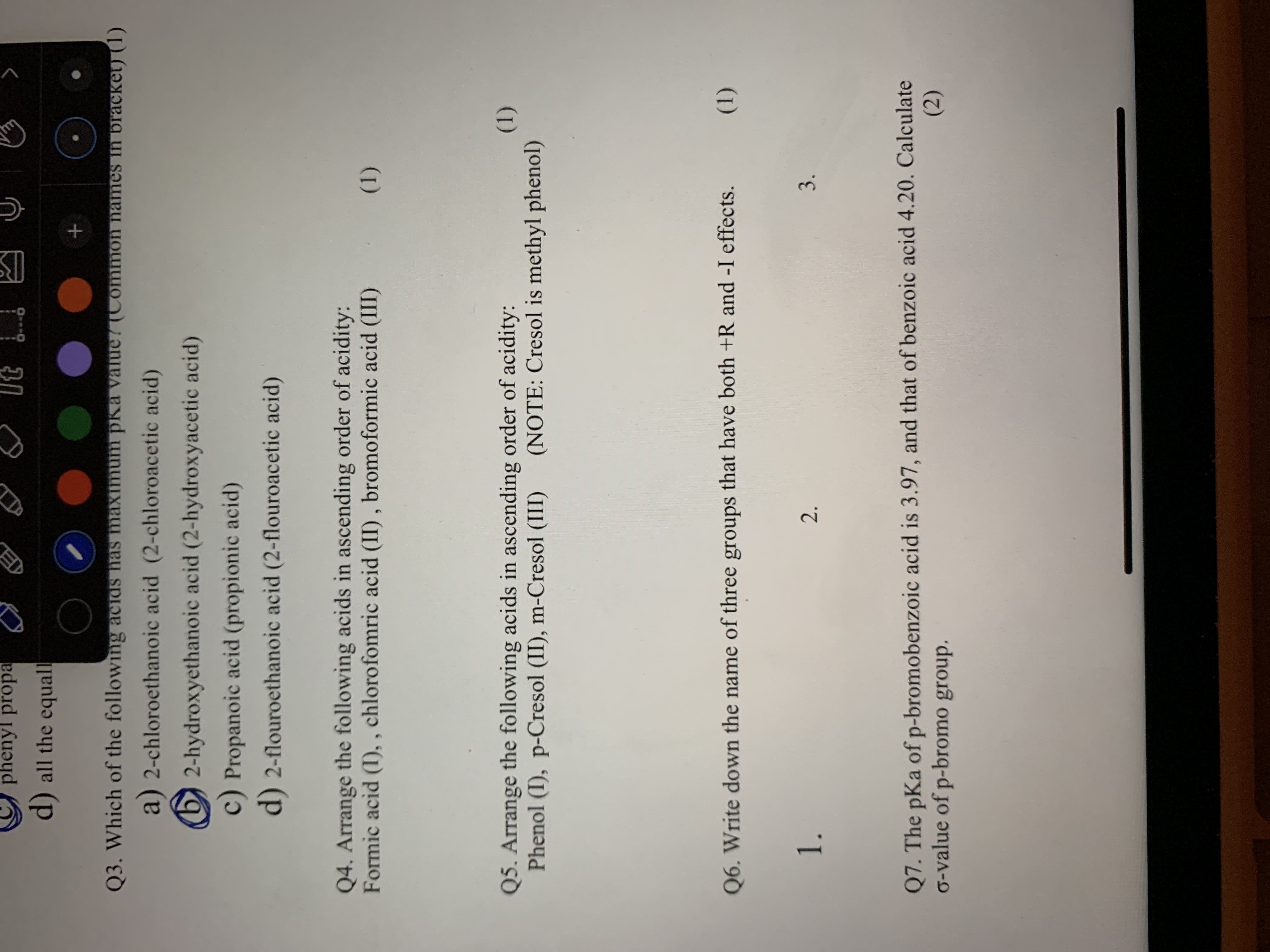 Solved Q4. Arrange the following acids in ascending order of | Chegg.com