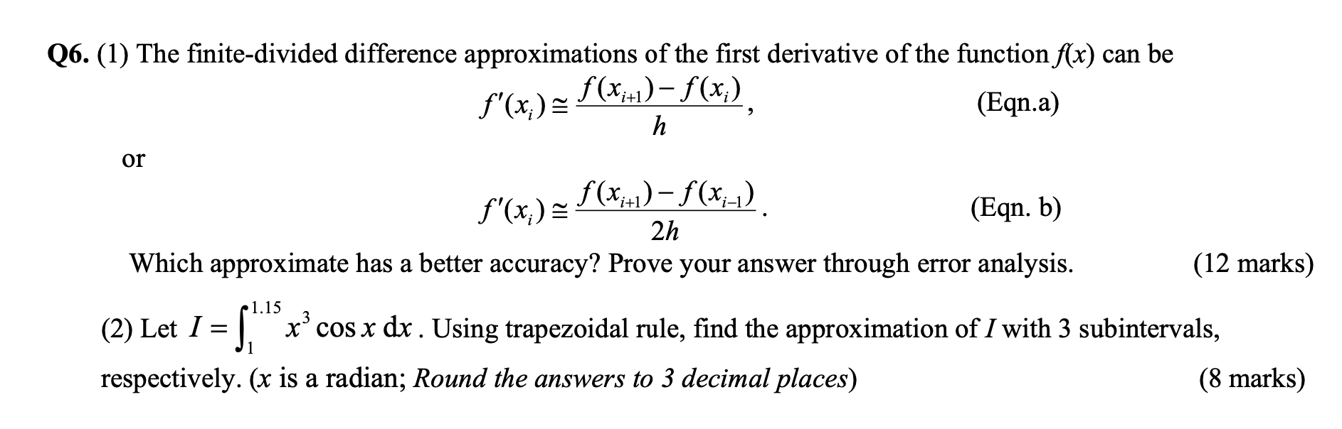 Solved Q6. (1) The finite-divided difference approximations | Chegg.com