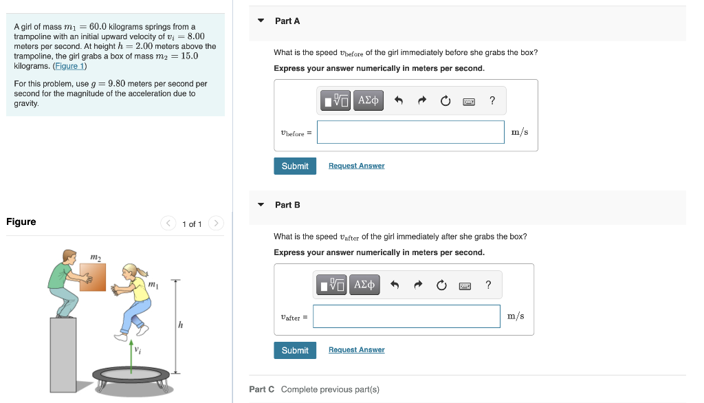 Solved A girl of mass m1=60.0 kilograms springs from a Part | Chegg.com