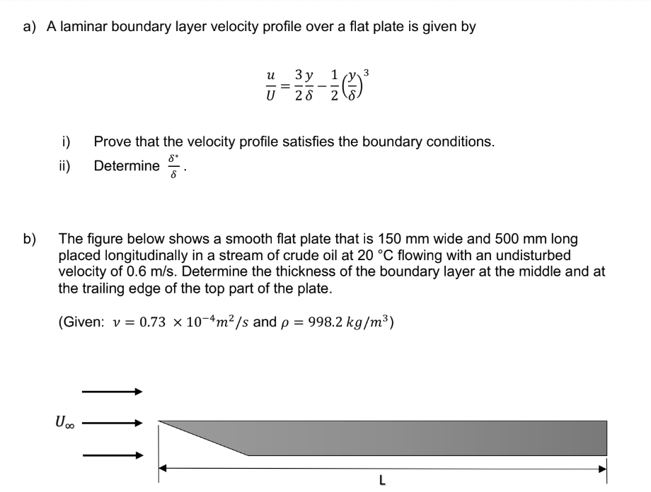 [Solved]: a) A laminar boundary layer velocity profile ove
