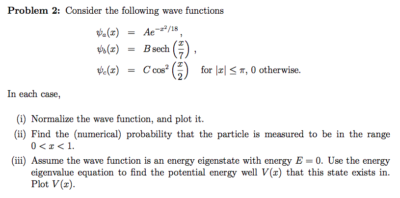 Solved Problem 2: Consider the following wave functions | Chegg.com