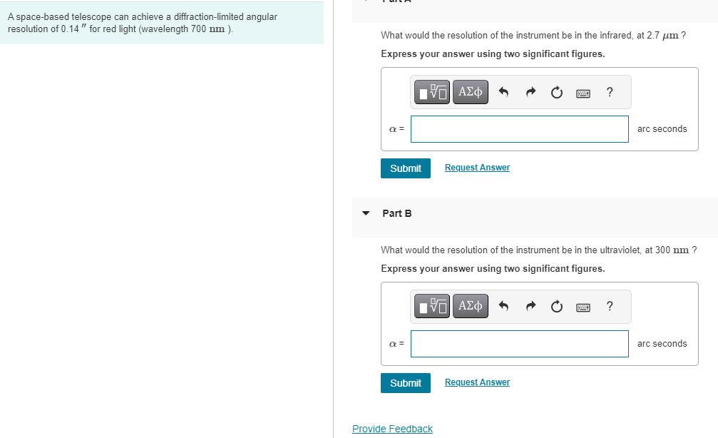 Solved A space-based telescope can achieve a | Chegg.com