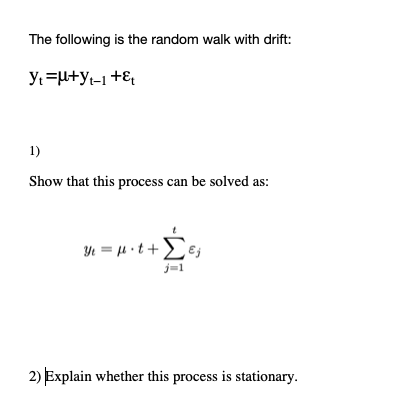 Solved The following is the random walk with drift: y | Chegg.com