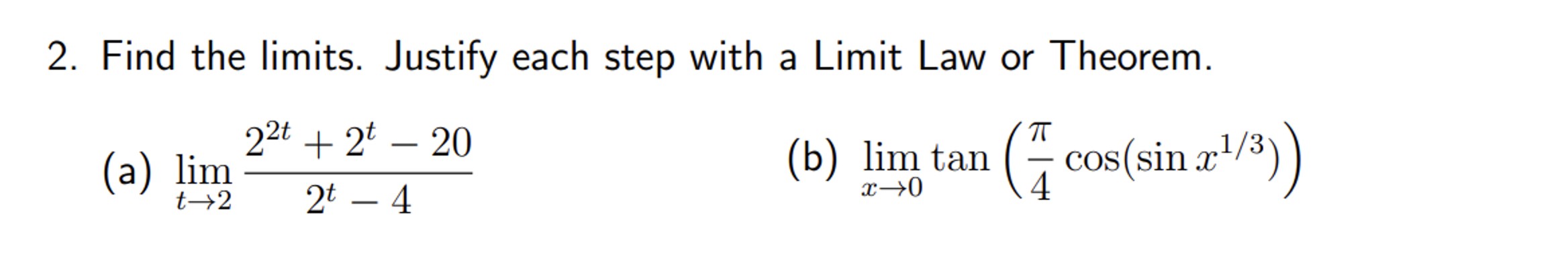 Solved Find the limits. ﻿Justify each step with a Limit Law | Chegg.com