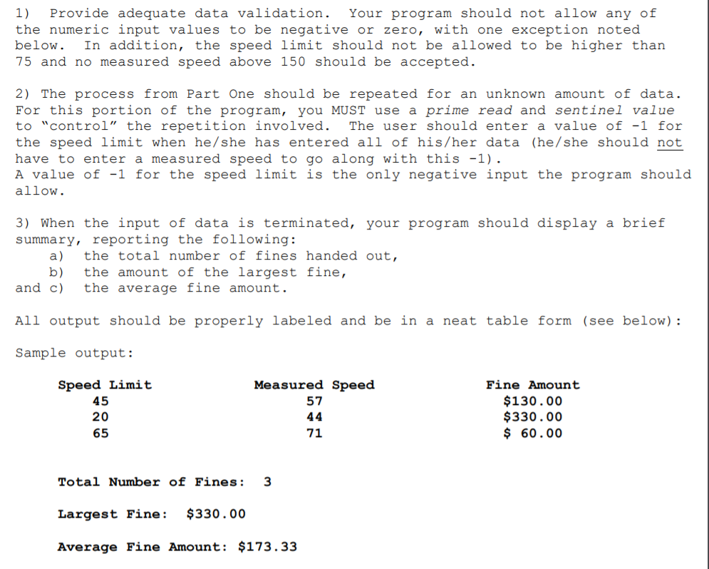 Solved The fine for speeding in a certain town is $10 for | Chegg.com