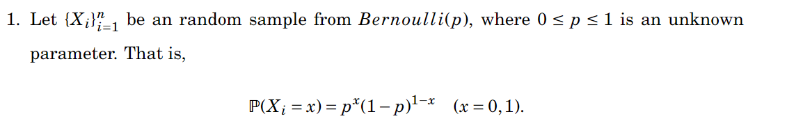 Solved 1. Let {Xi}i=1n be an random sample from | Chegg.com