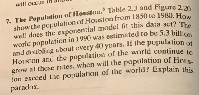 Solved 7. The Population of Houston. Table 2.3 and Figure | Chegg.com