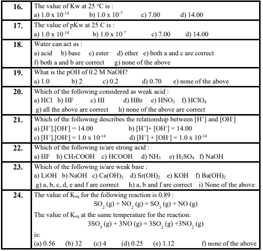 Solved 16. The value of Kw at 25∘C is : | Chegg.com