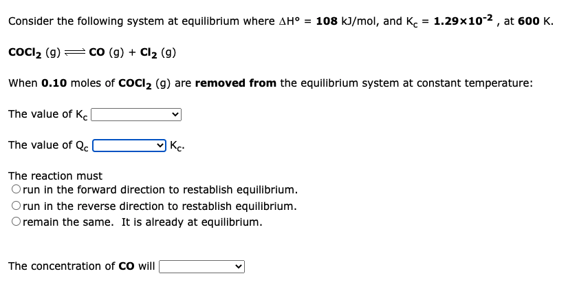 Solved The value of Kc _________increases.decreases.remains | Chegg.com