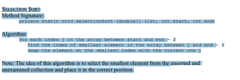 Solved SELECTION SORT Method Signature: private static void | Chegg.com