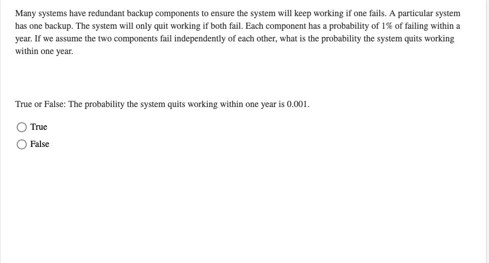 Solved Many systems have redundant backup components to | Chegg.com