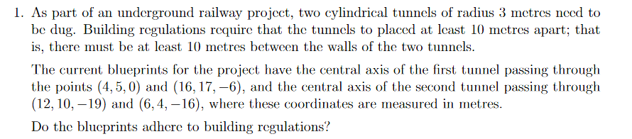 Solved 1. As part of an underground railway project, two | Chegg.com