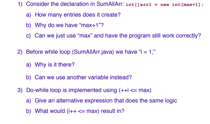 Solved Consider the declaration in SumAllArr: int[] arr1 a) | Chegg.com
