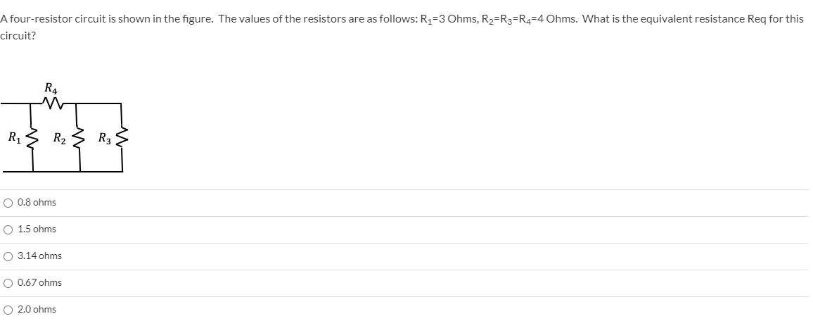 Solved A four-resistor circuit is shown in the figure. The | Chegg.com