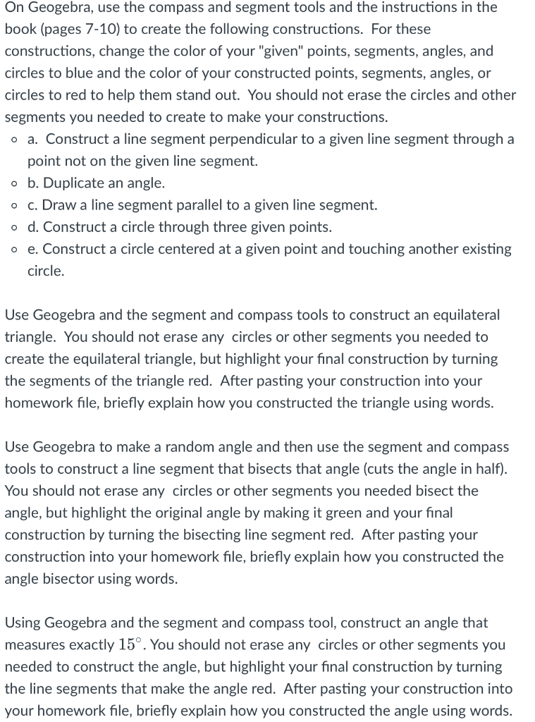 Solved On Geogebra, use the compass and segment tools and | Chegg.com