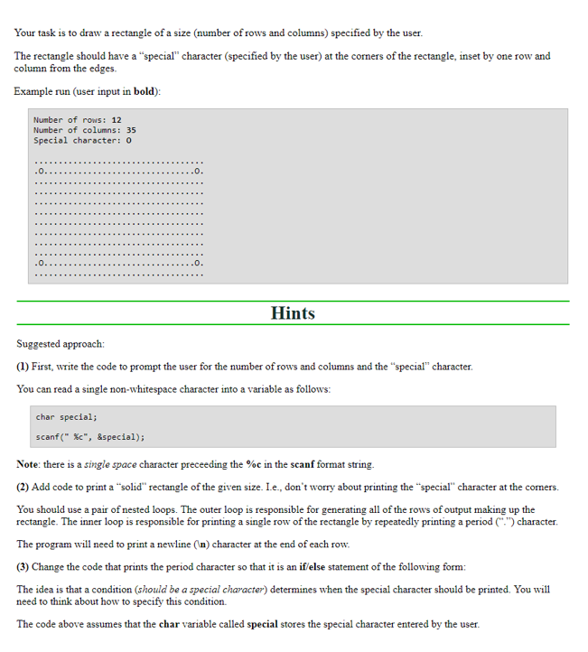 Solved Your task is to draw a rectangle of a size (number of | Chegg.com