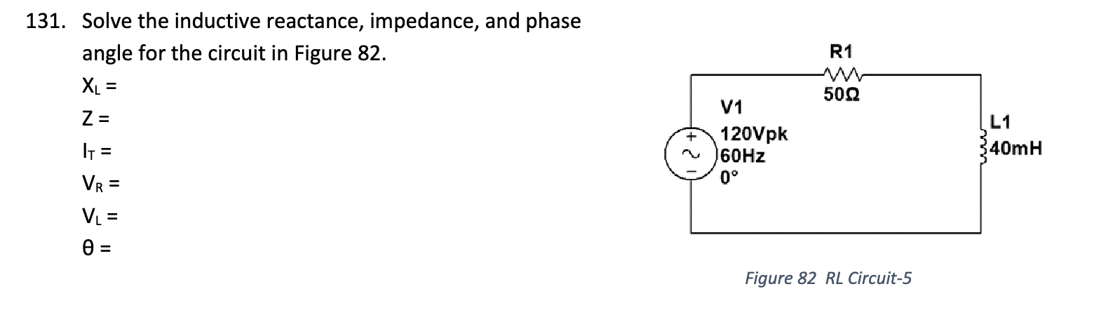Solved 31. Solve the inductive reactance, impedance, and | Chegg.com