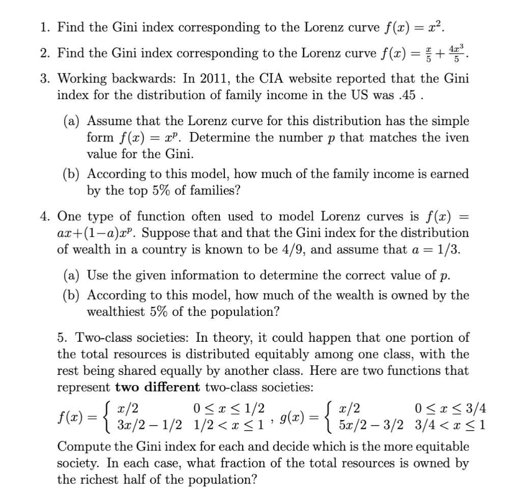 Solved 1. Find the Gini index corresponding to the Lorenz | Chegg.com