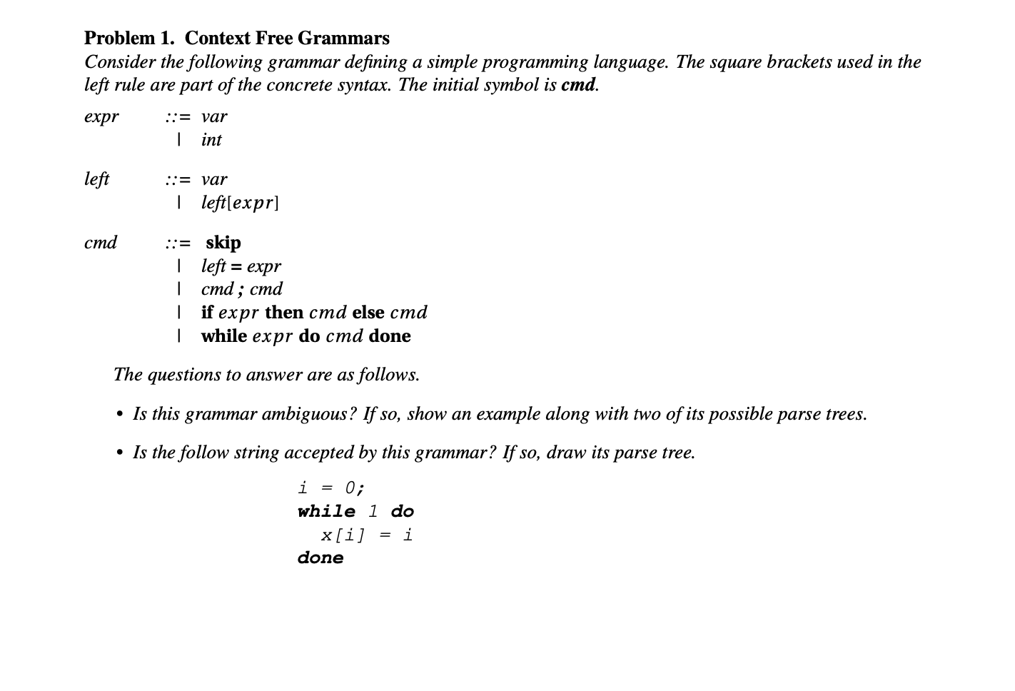 Solved Problem 1. Context Free Grammars Consider the | Chegg.com