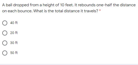 Solved A ball dropped from a height of 10 feet. It rebounds | Chegg.com