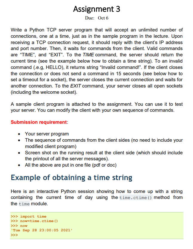 Assignment 3 Due: Oct 6 Write a Python TCP server | Chegg.com