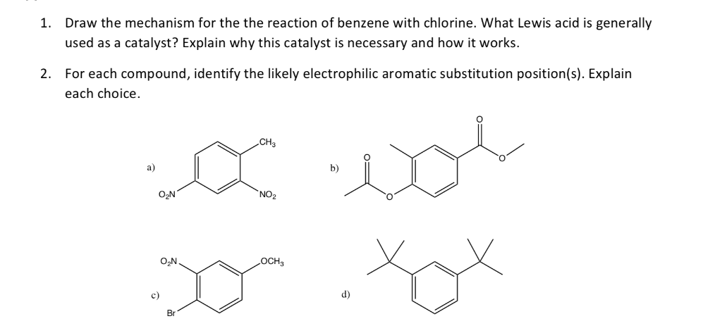 Solved Draw the mechanism for the the reaction of benzene | Chegg.com