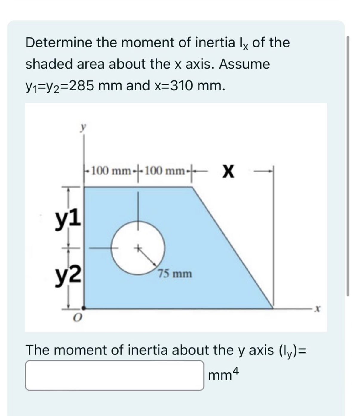 Solved Determine the moment of inertia Ix ﻿of theshaded area | Chegg.com